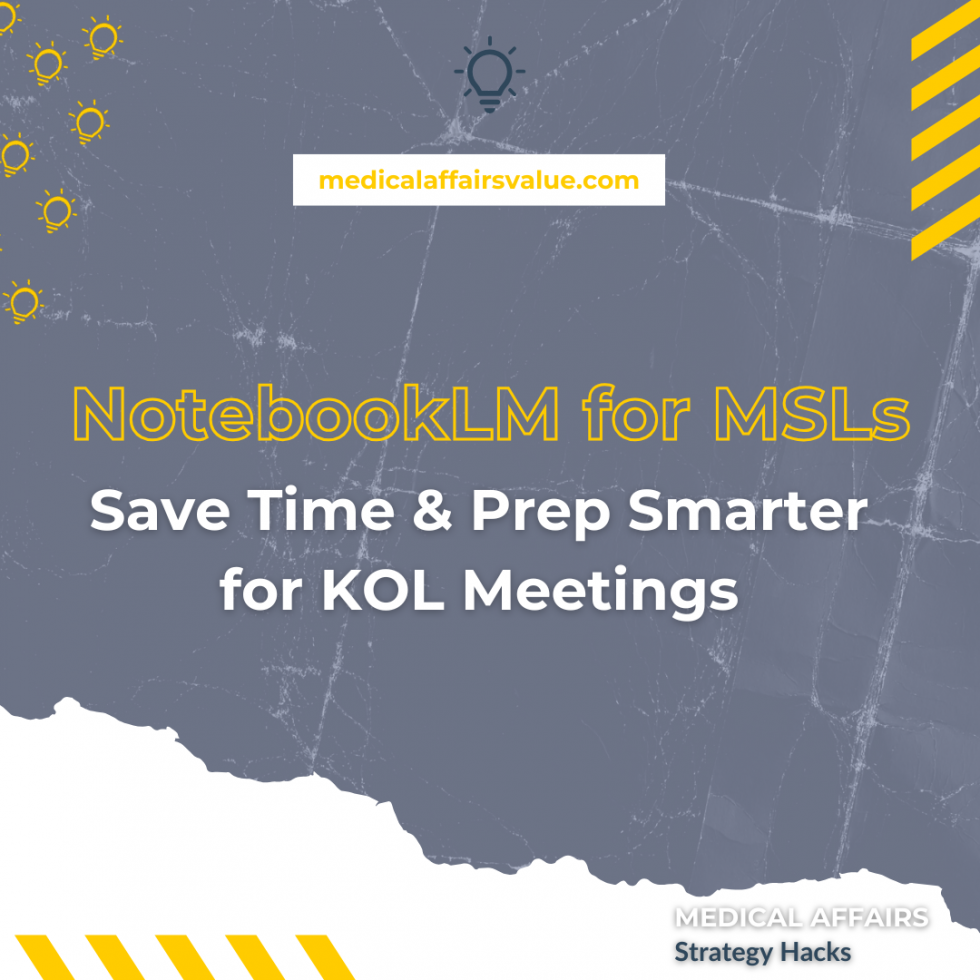 NotebookLM For MSLs: 3 Surprising Ways MSLs Are Using It In 2025